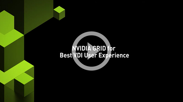 Virtual PC and Virtual Applications | NVIDIA GRID