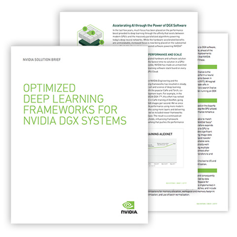 Optimized Deep Learning Frameworks for NVIDIA DGX Systems Solution Brief