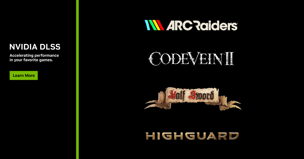 DLSS Is Accelerating Performance In Half Sword, Highguard, Code Vein II ...