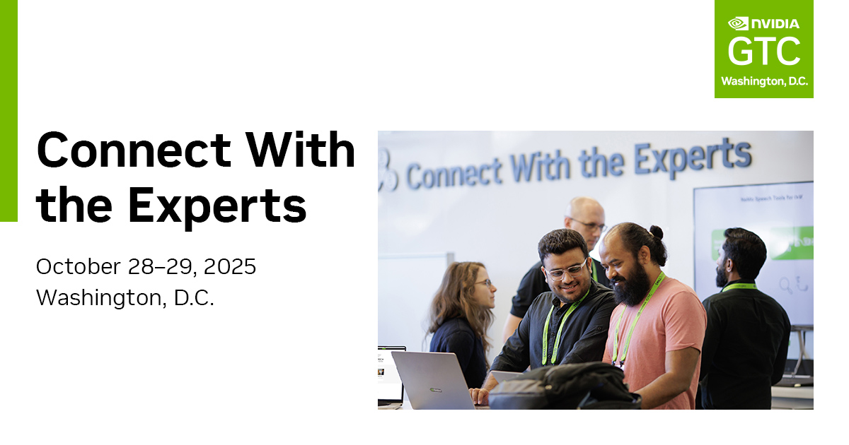 Connect With NVIDIA Experts at GTC Washington, D.C.2025 | AI & Tech ...