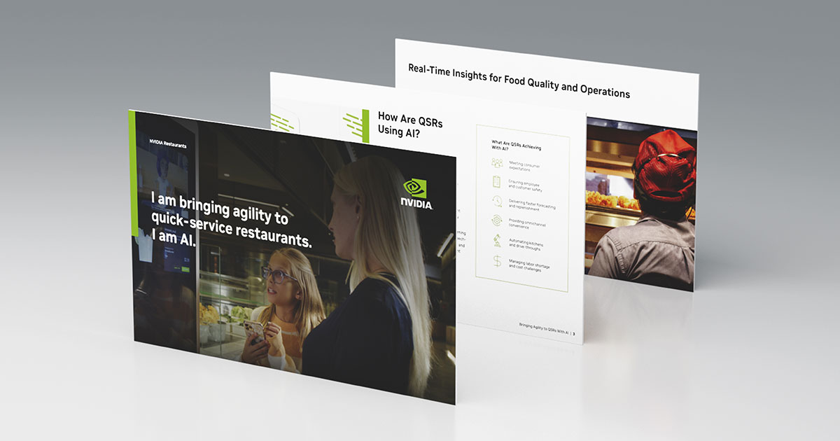 E-Book| Bringing Agility to Quick-Service Restaurants With AI | NVIDIA