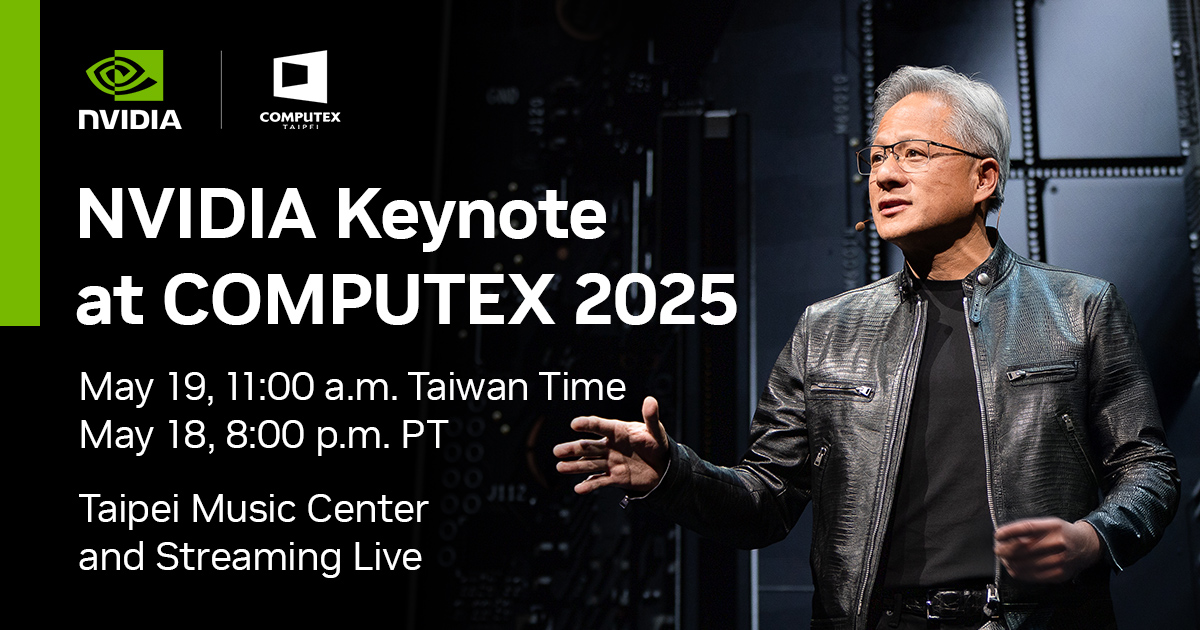 Keynote at COMPUTEX 2025 | NVIDIA